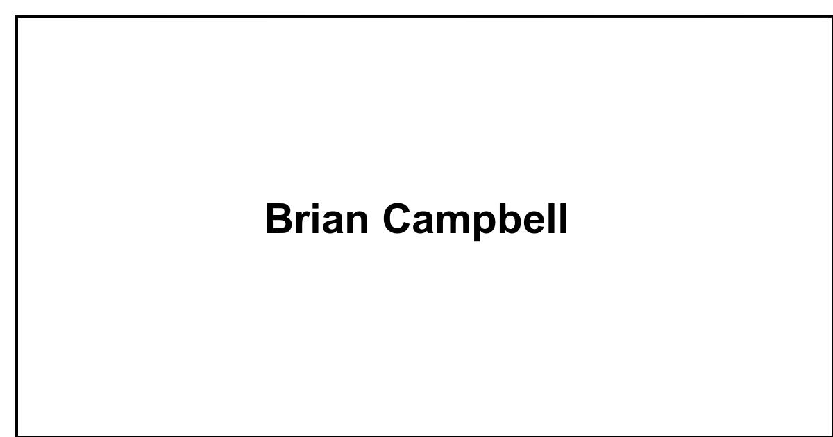 Obituary: Brian Campbell