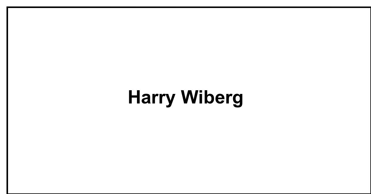 Obituary: Harry Wiberg
